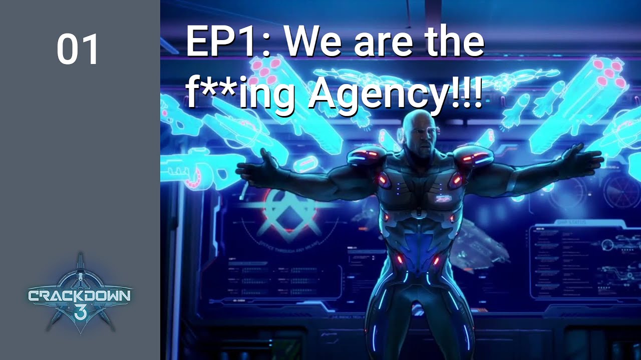 Let's Play Crackdown 3 - Episode 1 - We are the f**king Agency! - YouTube