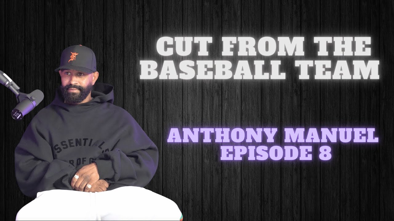 Anthony Manuel "I wasn't good enough to make my high school team" - YouTube