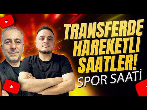 SPOR SAATİ: Trabzonspor’da transferde hareketli saatler!
