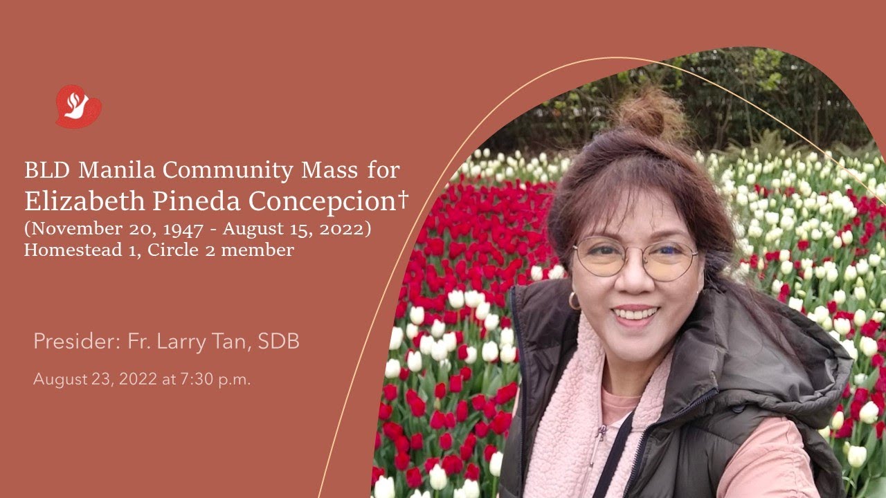 BLD Manila Community Mass for Elizabeth Pineda Concepcion+ - YouTube