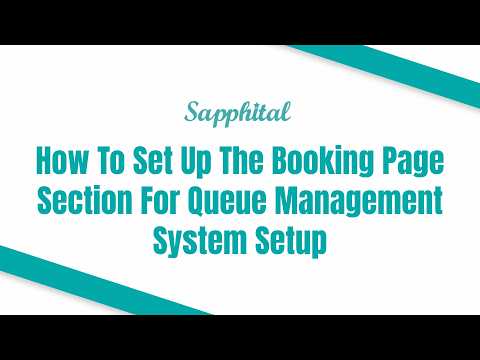 How To Set Up The Booking Page Section For Queue Management System Setup