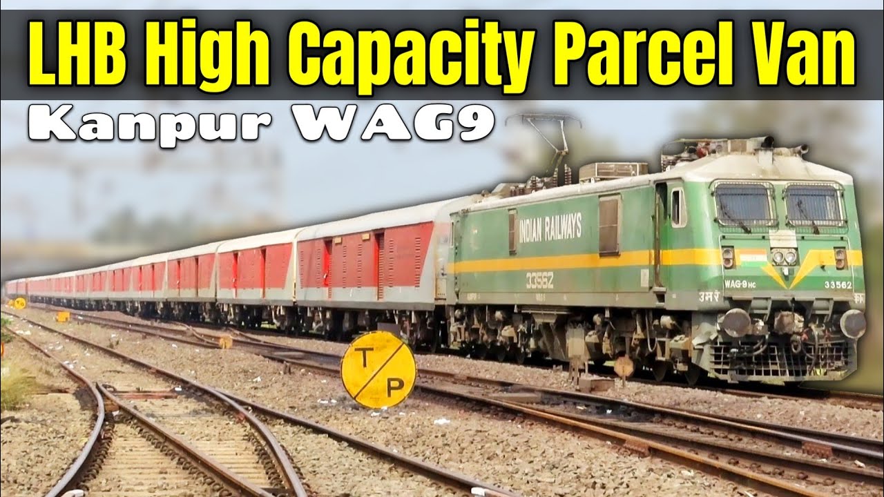 LHB HIGH CAPACITY PARCEL VAN [HCPV] Train With WAG9 Coming From ...