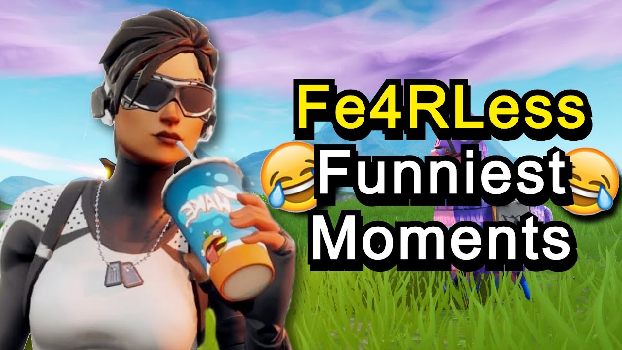 Fe4RLess Funniest Moments (Best Moments) - YouTube