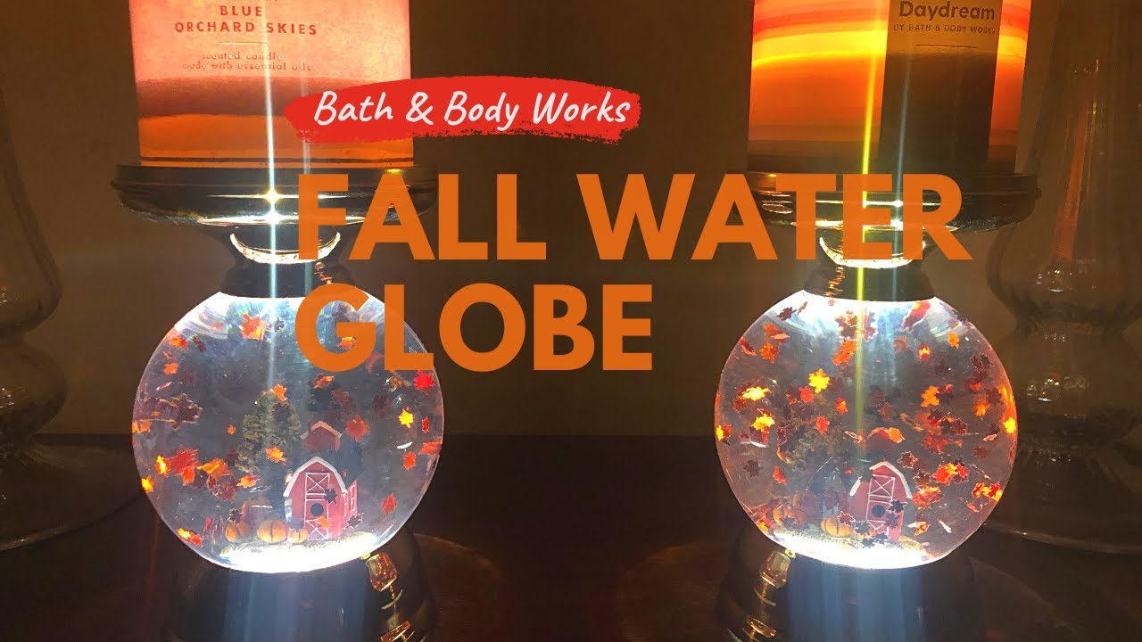 Bath & Body Works Fall Water Globe - YouTube
