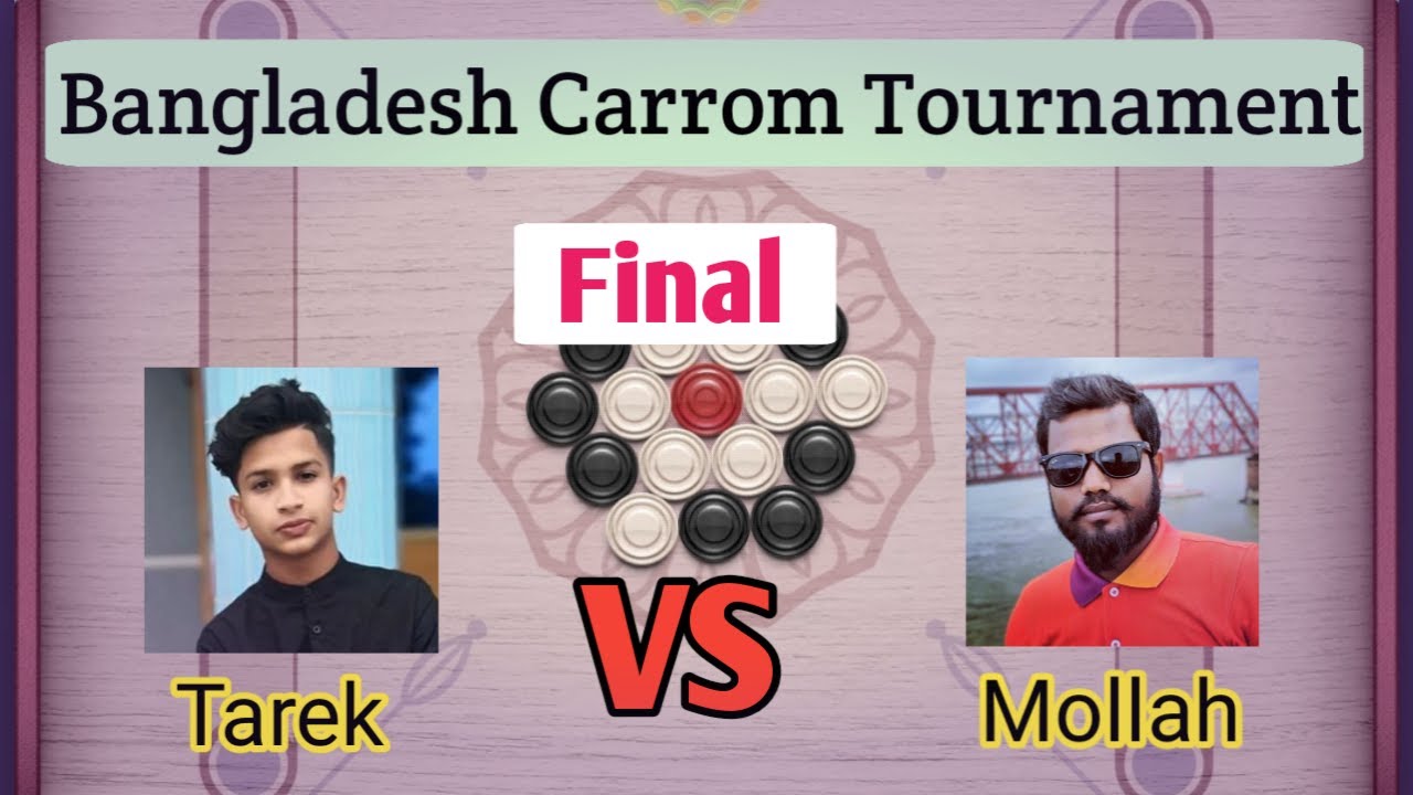 Bangladesh Carrom Tournament Final match - YouTube