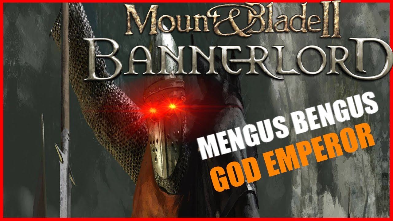 MENGUS BENGUS: BANDIT HUNTER | Mount & Blade II Bannerlord - YouTube