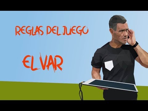 Reglas del Juego: El Var | Cómo funciona en la Liga Española - YouTube