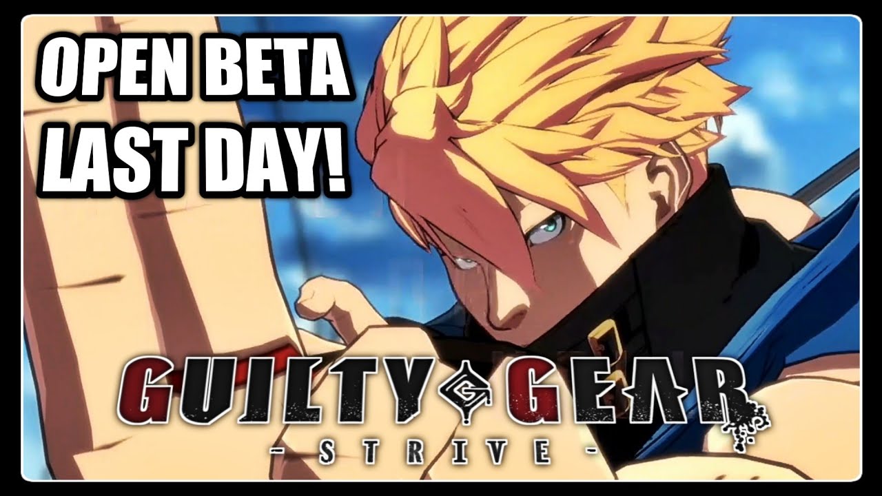 Last Day Of The Open Beta! - Guilty Gear Strive: Chipp Ranked Matches ...