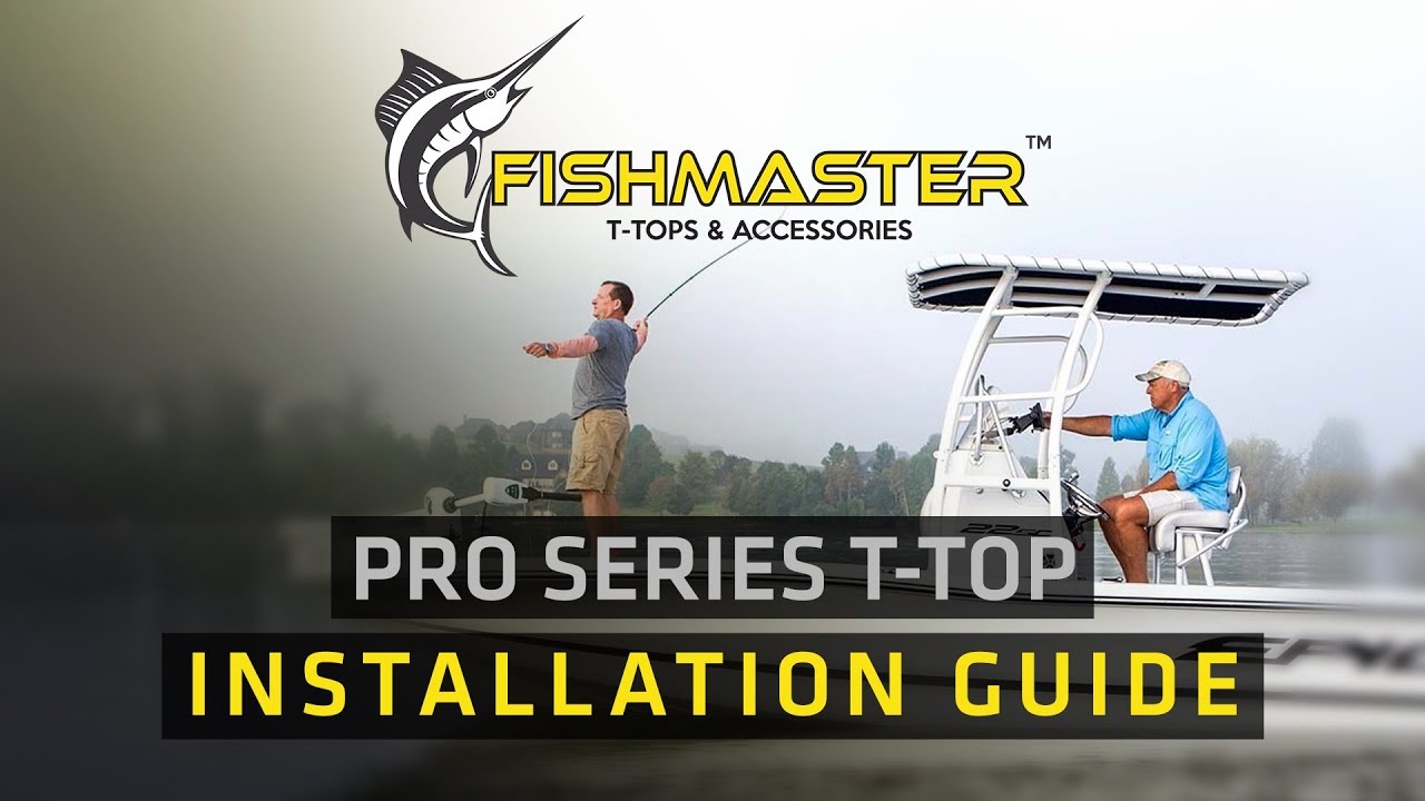 BLA - Trade Talk - Fishmaster - Pro Series T-Top Installation Guide - YouTube