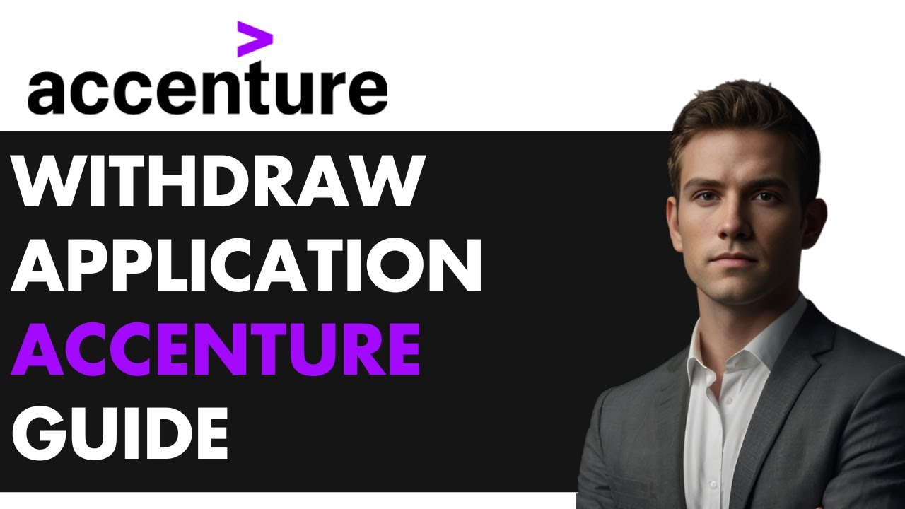 How to EASILY Withdraw Your Accenture Job Application in 2024 - YouTube