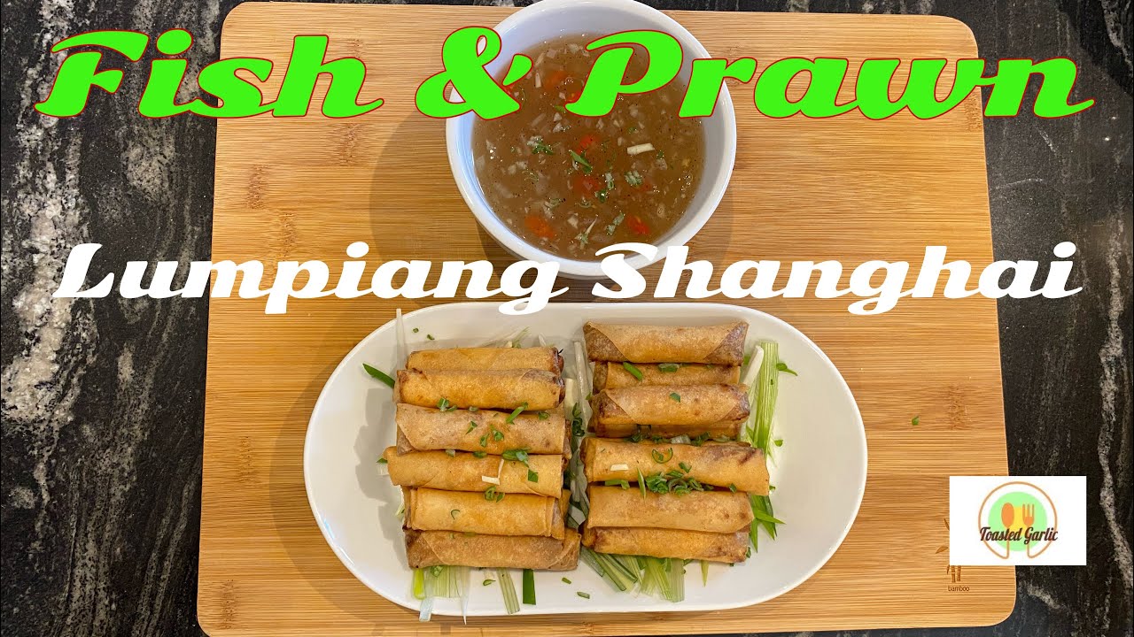 Fish and Prawn Lumpiang Shanghai - YouTube
