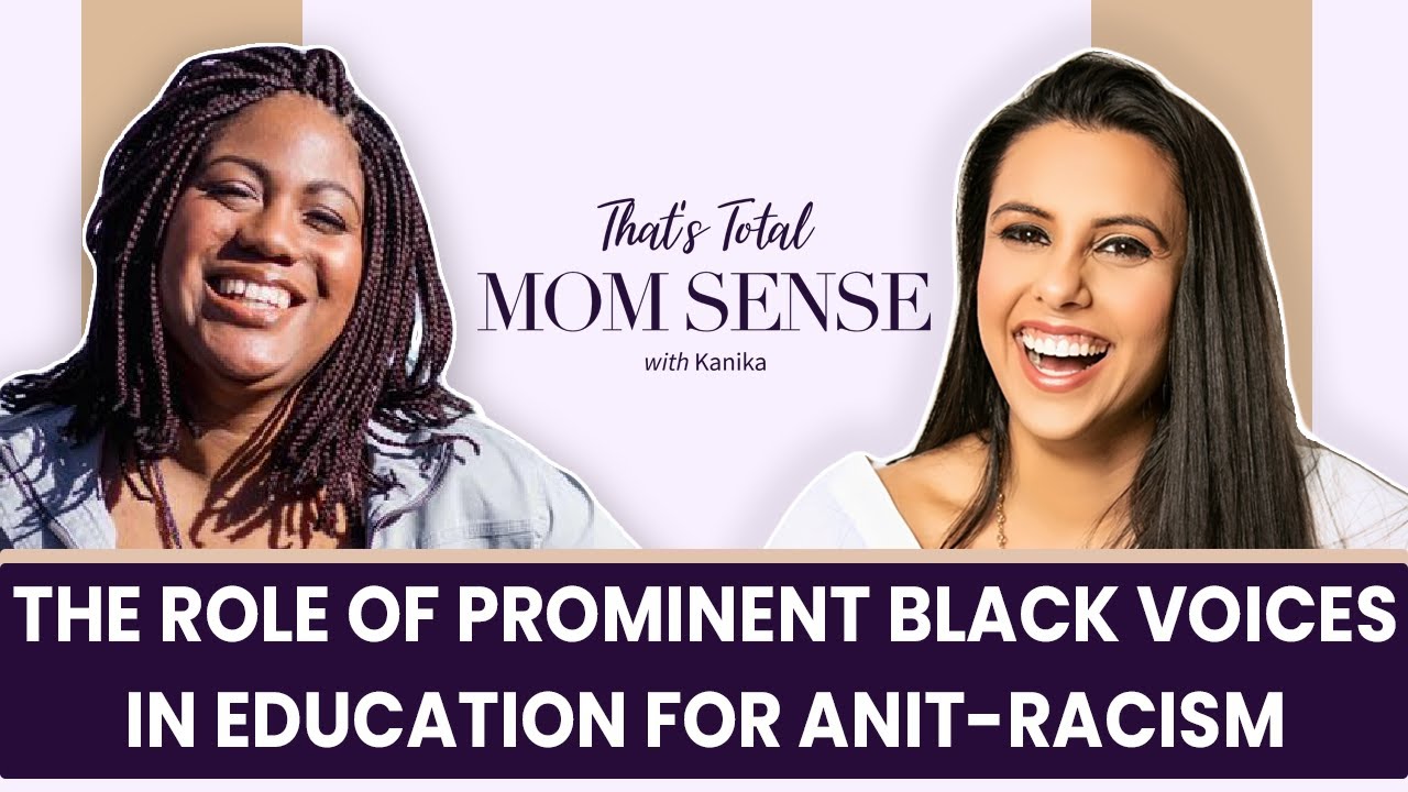 MOM 2.0: The Role of Prominent Black Voices in Education for Anti ...