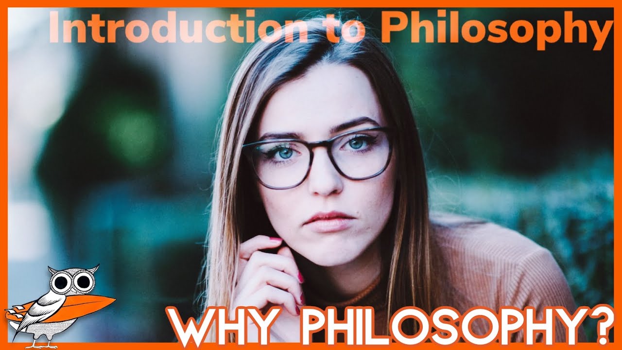 Why philosophy? An introduction - YouTube