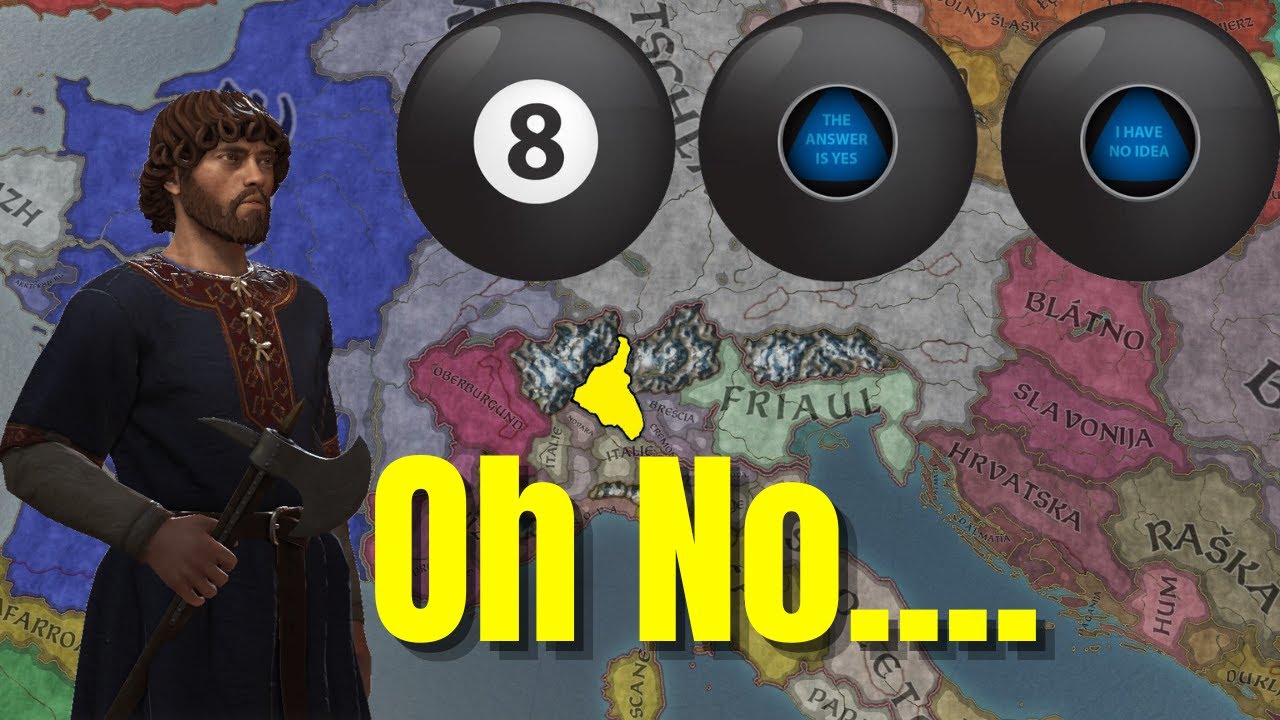 CK3 but a Magic Eight Ball Determines My Fate... - YouTube