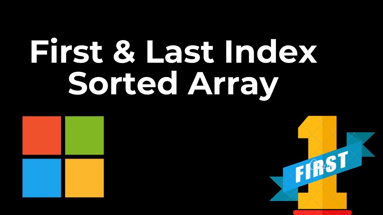 Find First And Last Position Of Element In Sorted Array LeetCode 34 find-first-and-last-position-of-element-in-sorted-array-leetcode-34