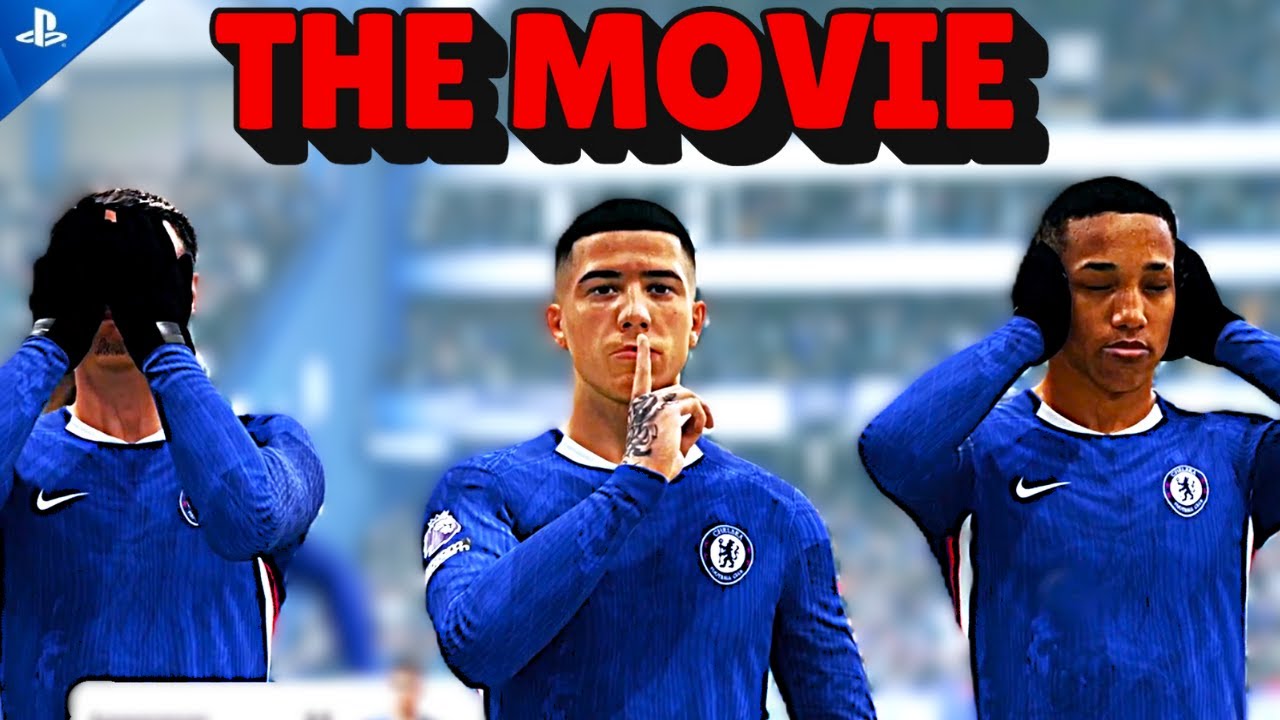 🔵 Chelsea – The Movie 🎬 | Full Season Only Goals | EA FC 26 Career Mode ...