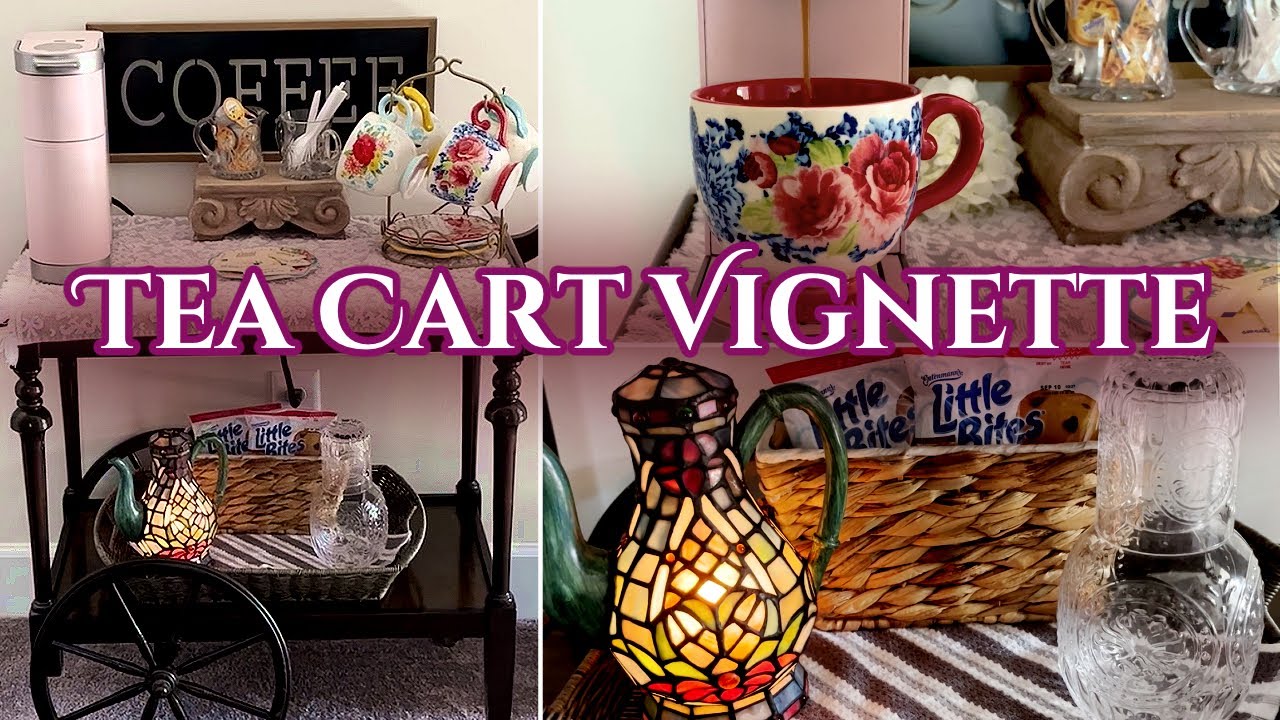 VINTAGE TEA CART VIGNETTE | COFFEE BAR | DOLLAR STORE FINDS | DECORATE ...