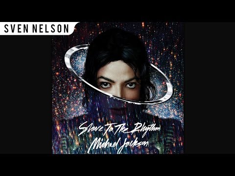 Michael Jackson - Slave To The Rhythm (Radio Edit)