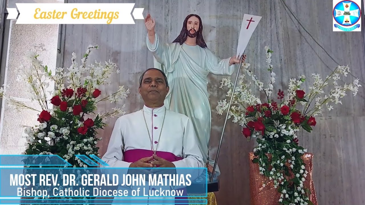 EASTER GREETINGS | पास्का की शुभकामनाएँ | MOST REV. DR. GERALD J ...