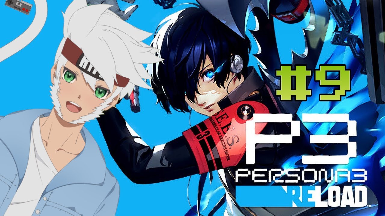Not Getting One Shot In Tartarus!...I Hope [Persona 3 Reload] - YouTube