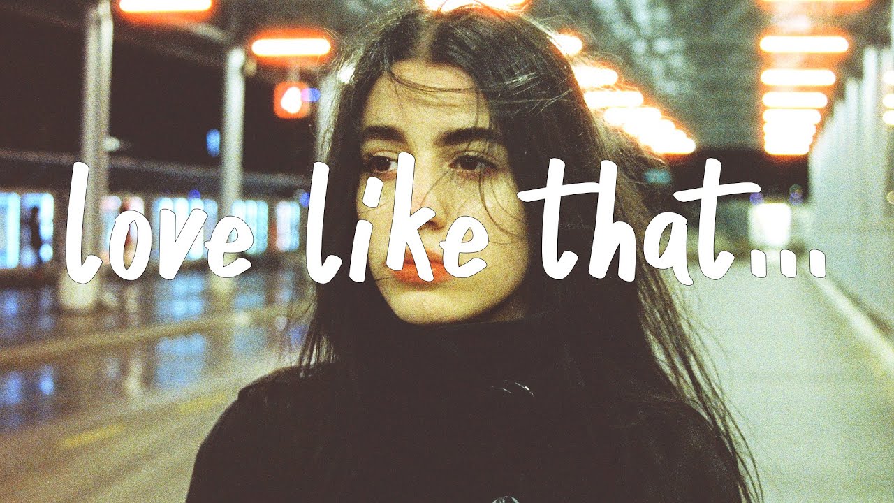 Jp Saxe Like That Lyrics Youtube