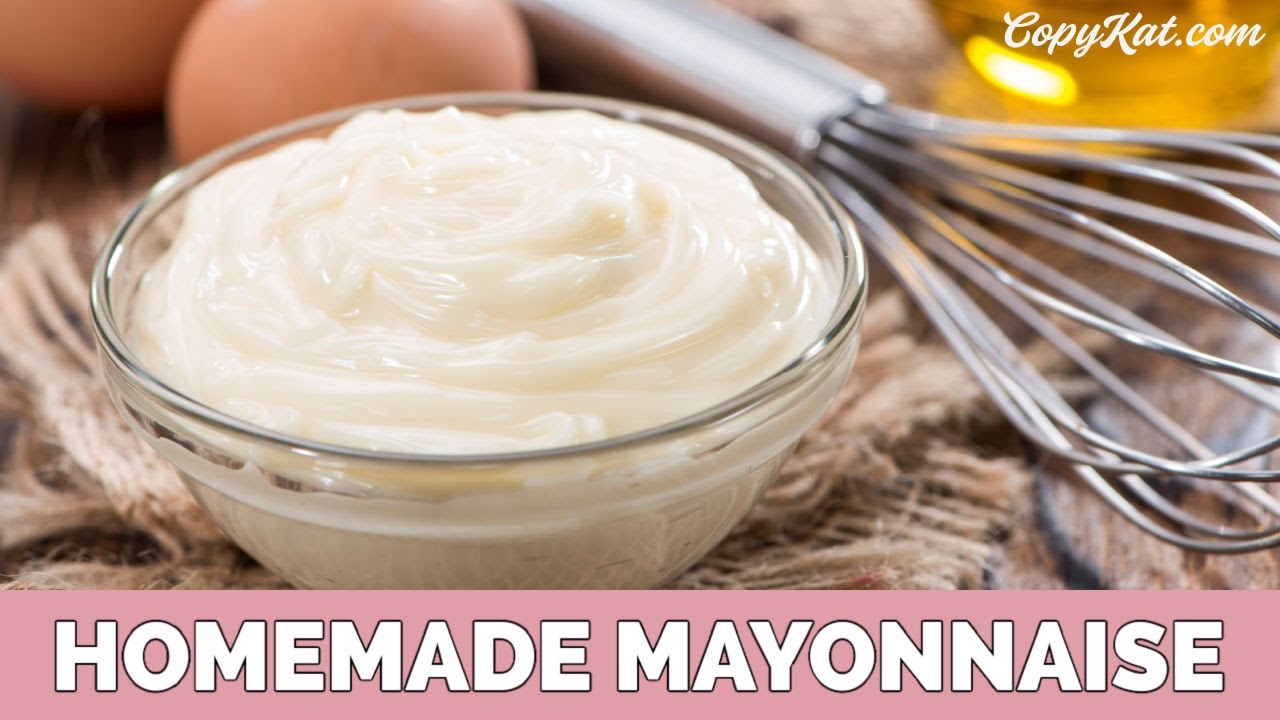 How to Make Homemade Mayonnaise - YouTube