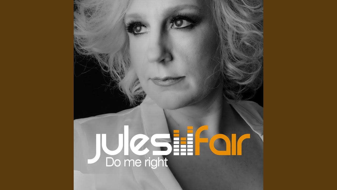 Do Me Right Extended Version - YouTube
