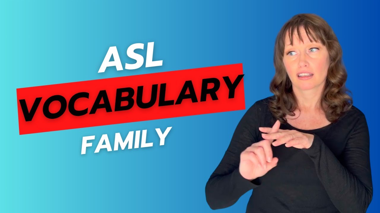 ASL Unit 3: 👨‍👩‍👧‍👦 Family Signs | Parents, Siblings, In-Laws & More ...