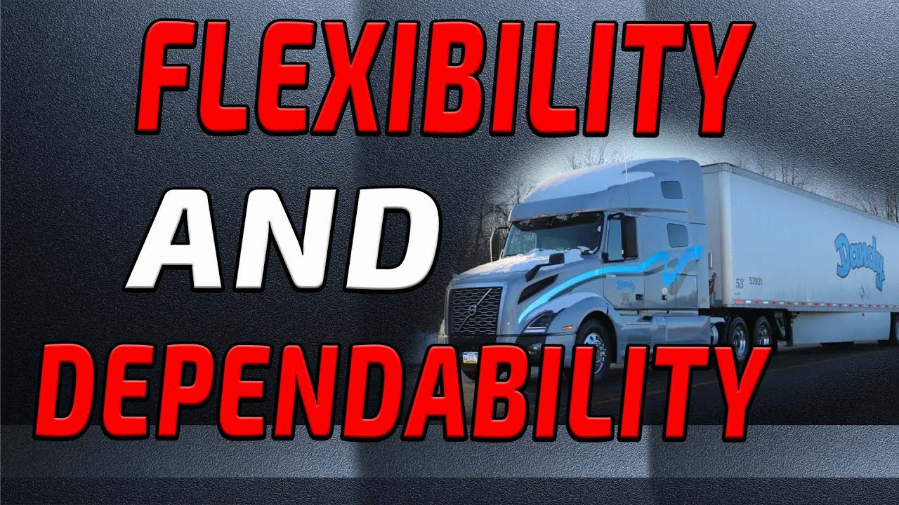 Why Drive For: Dandy Service Corporation MTC| FLEXIBILITY AND ...