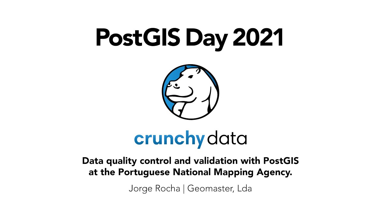 Data Quality Control and Validation with PostGIS at the Portuguese ...