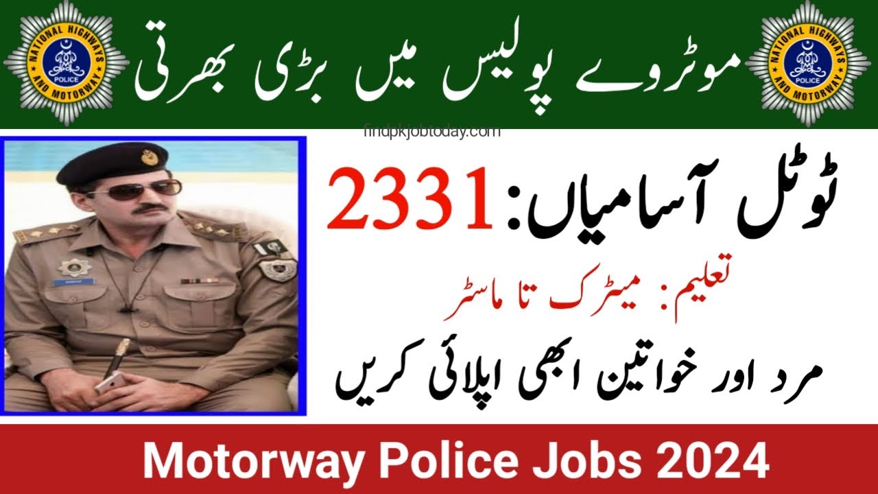 Latest Jobs | National Highway And Motorway Police Jobs 2024 | Jobs in ...