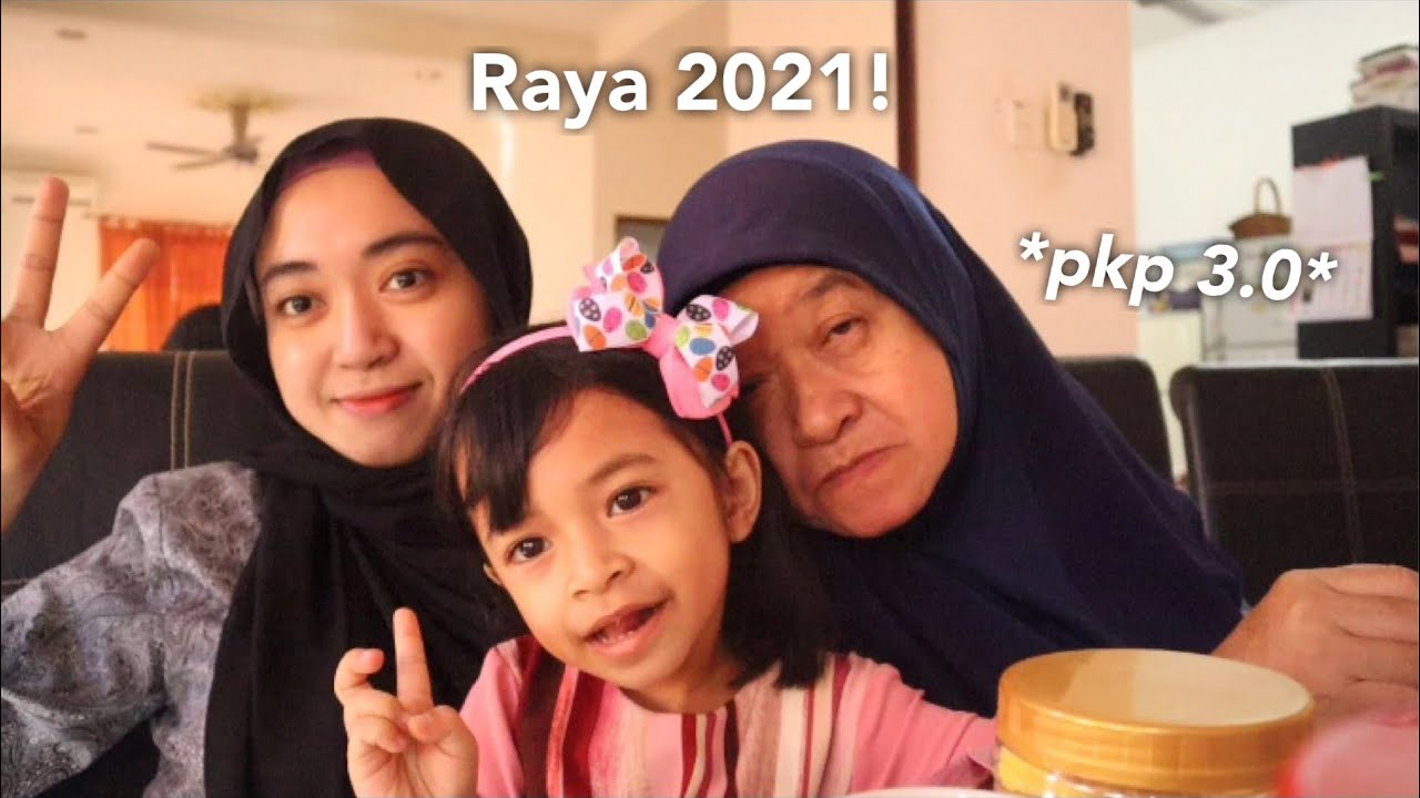 VLOG: RAYA 2021! raya di dalam rumah 3.0. - YouTube