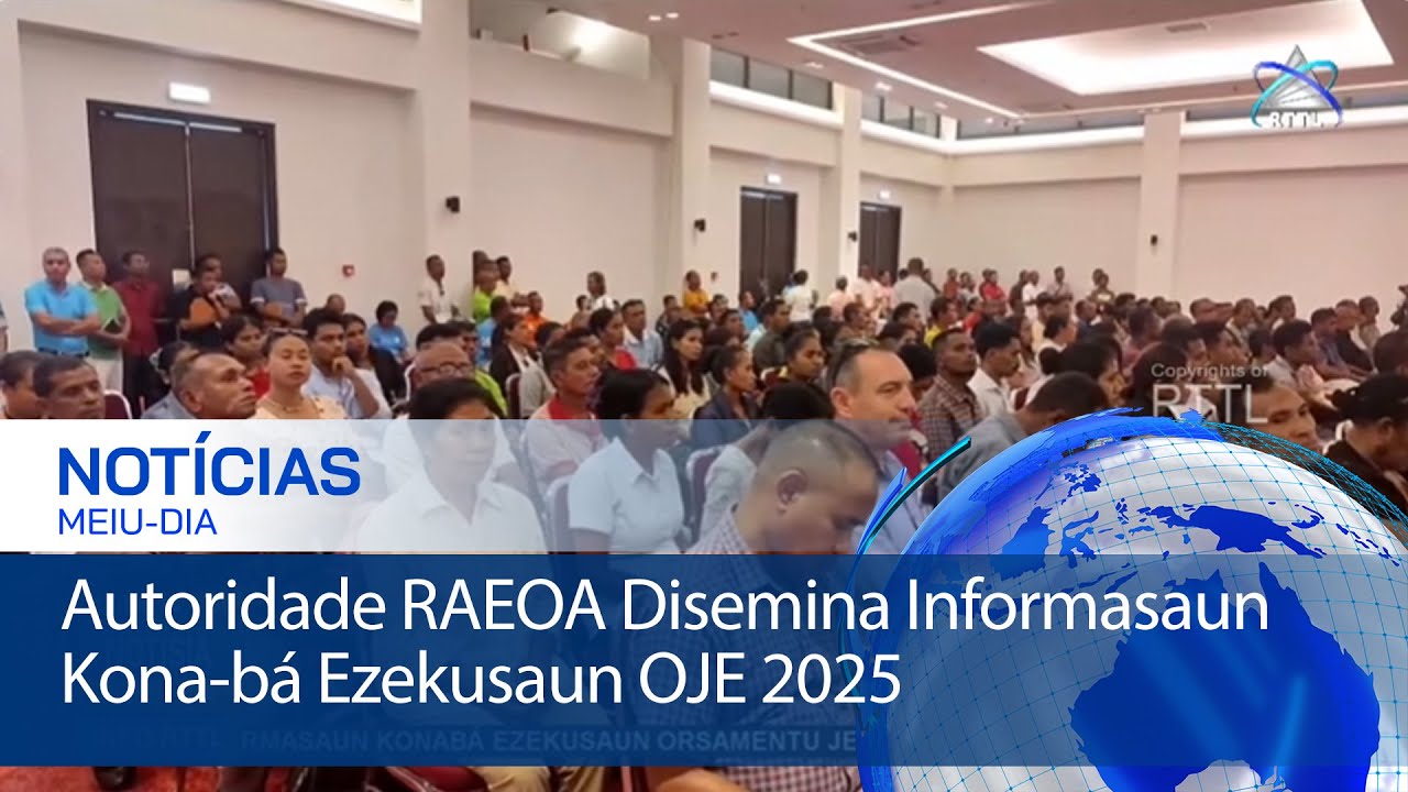 Autoridade RAEOA Disemina Informasaun Kona-bá Ezekusaun OJE 2025 - YouTube