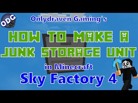 Minecraft - Sky Factory 4 - How to Make and Use a Junk Storage Unit ...