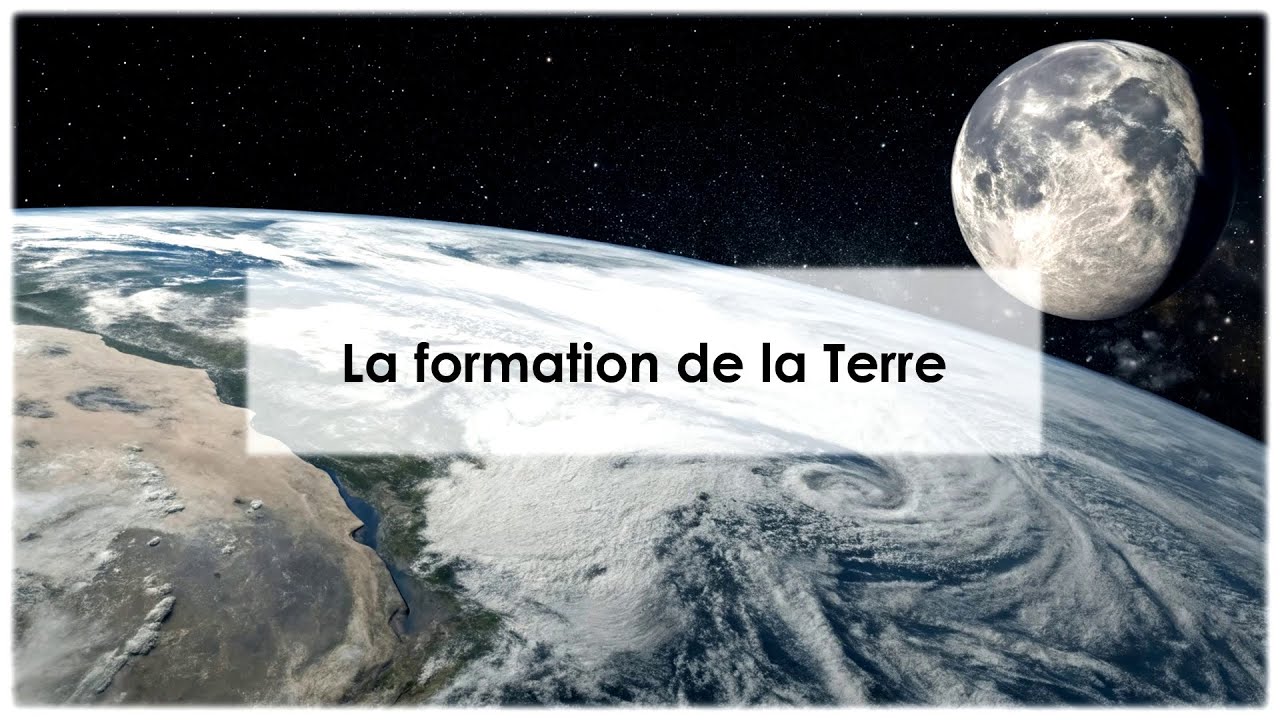 La formation de la Terre - YouTube