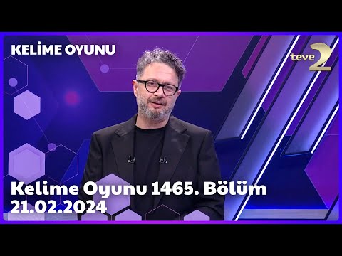 Kelime Oyunu 1465. Bölüm 21.02.2024  FULL BÖLÜM İZLE!