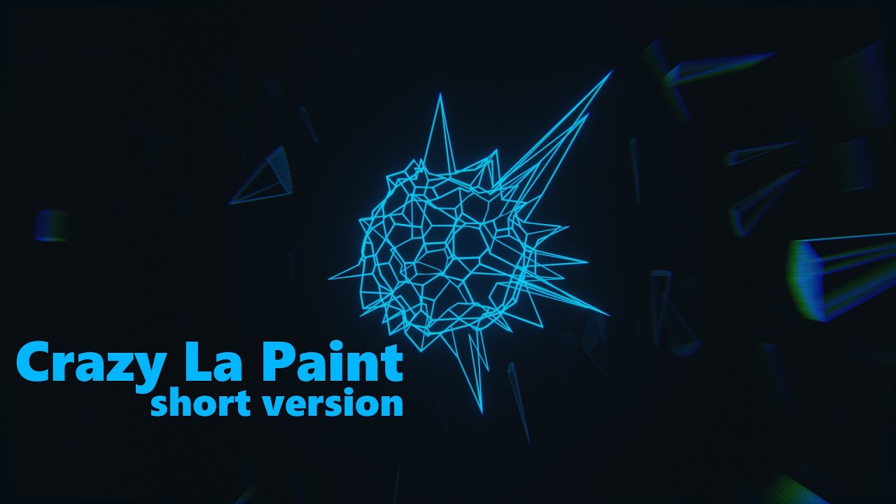 Crazy la Paint Short Version - YouTube
