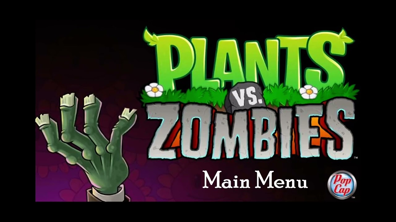 PLANTS VS ZOMBIES MAIN MENU MUDIC - YouTube