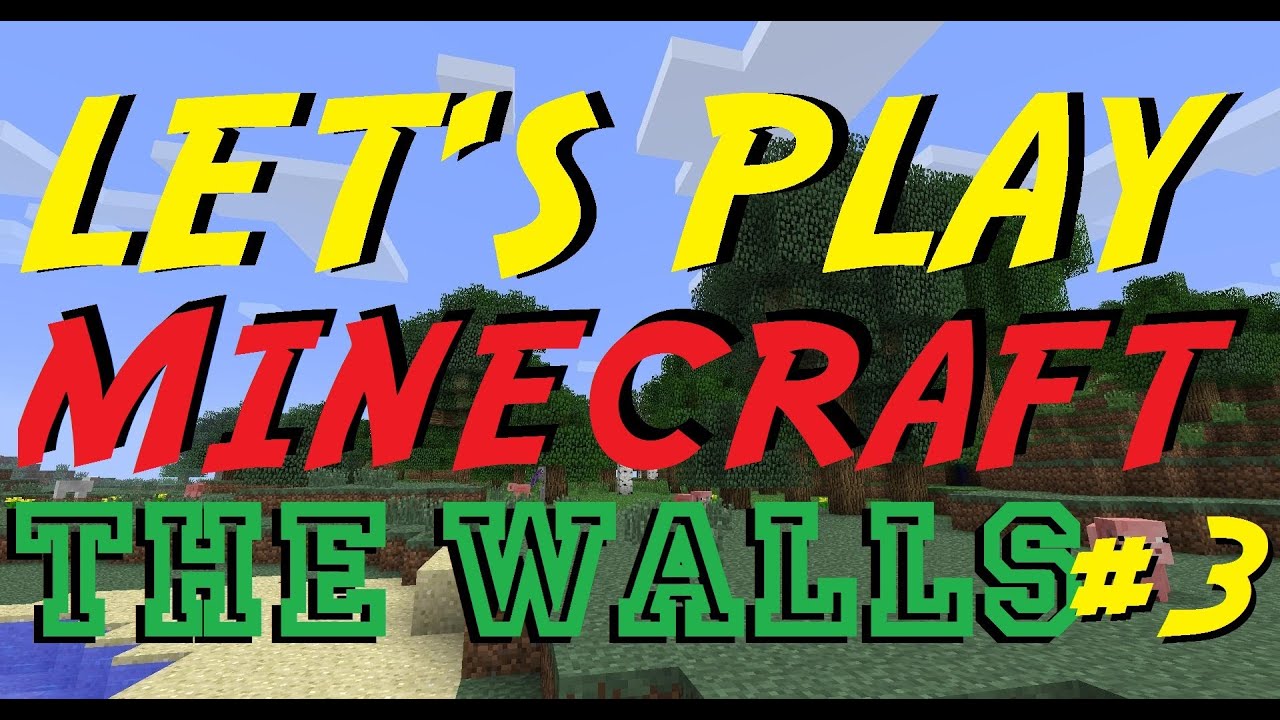LET'S PLAY! MINECRAFT "THE WALLS" EPISODE #3 (1080p & 3D) - YouTube