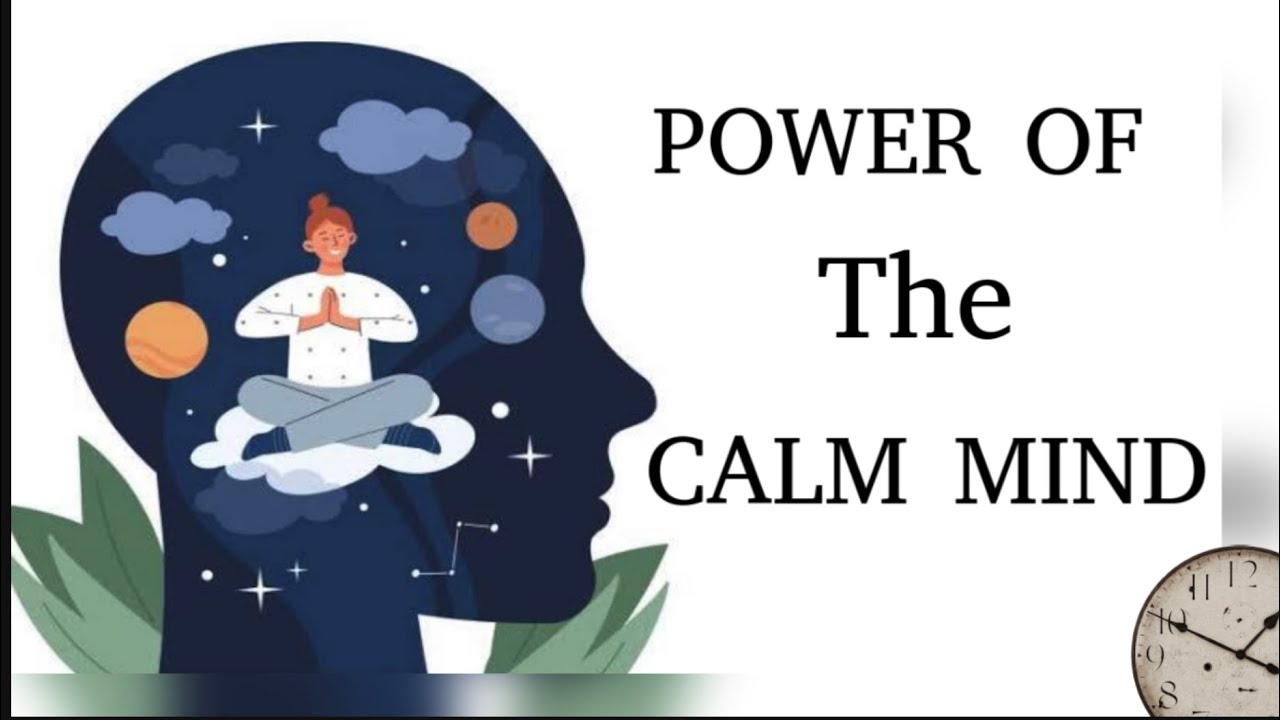 POWER of staying calm | POWER OF THE calm mind | - YouTube