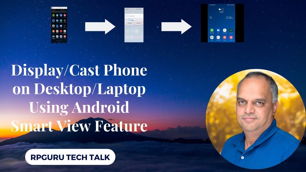 Smart View: The Ultimate Guide to Casting Your Android Phone Screen on ...