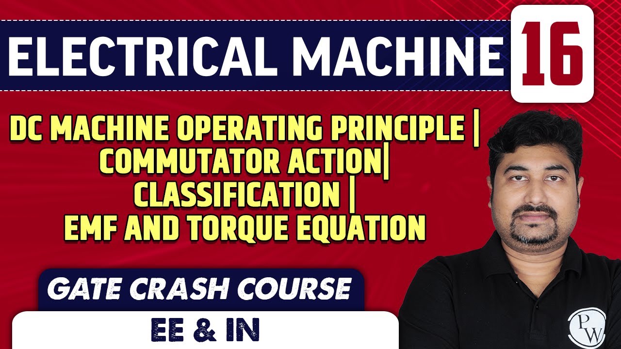 Electrical Machine 16 | DC Machine Operating Principle | Commutator ...