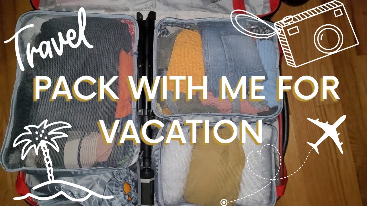Pack With Me For Vacation | Travel Essentials & Packing Tips # ...