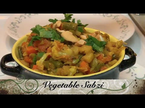 Mixed Vegetable Sabzi | Vegetable Curry | Vegetable Poriyal | Mixed ...