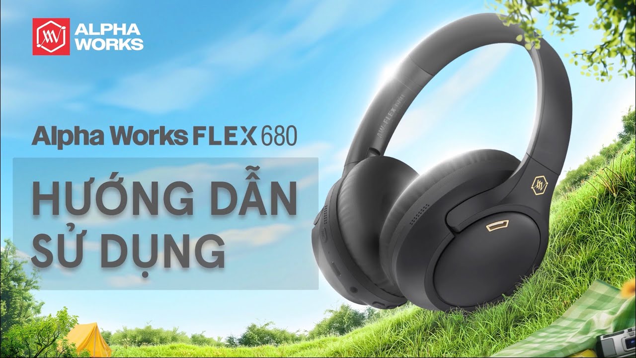 [TUTORIAL] HƯỚNG DẪN SỬ DỤNG TAI NGHE ALPHA WORKS FLEX 680 - YouTube