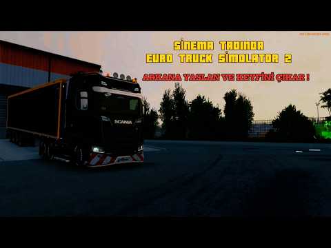 Sinema Tadında 8K Video | Euro Truck Simulator 2
