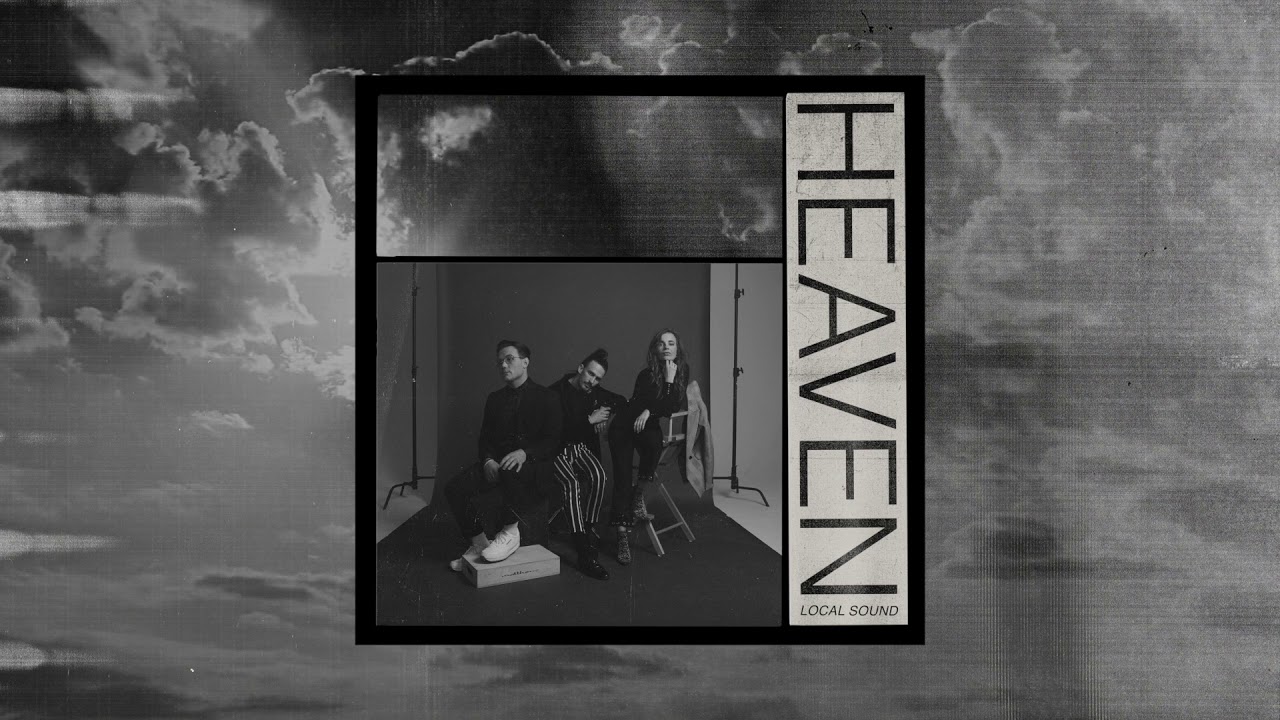 Local Sound - Heaven (Official Audio) - YouTube