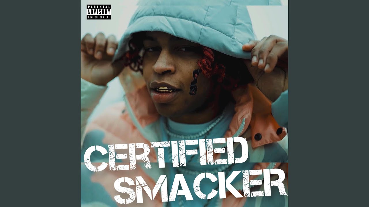Certified Smacker - YouTube