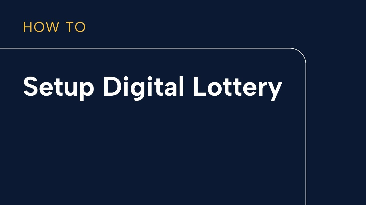 Setting up Digital Lottery for your location - YouTube