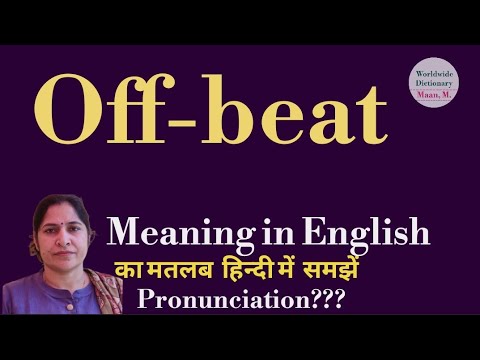 off-beat meaning l meaning of off-beat l off-beat Hindi mein kya matlab ...